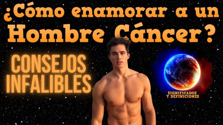 El hombre cáncer: disfruta ser buscado | Actualizado septiembre 2025